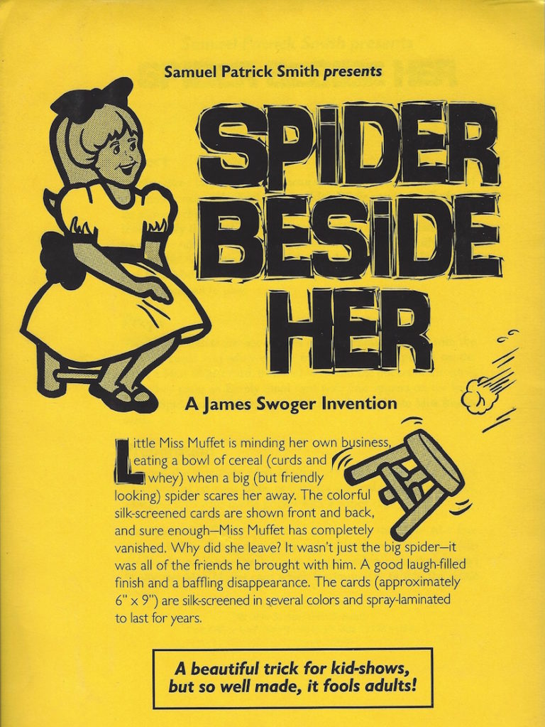 SPIDER BESIDE HER – Show-Biz Services